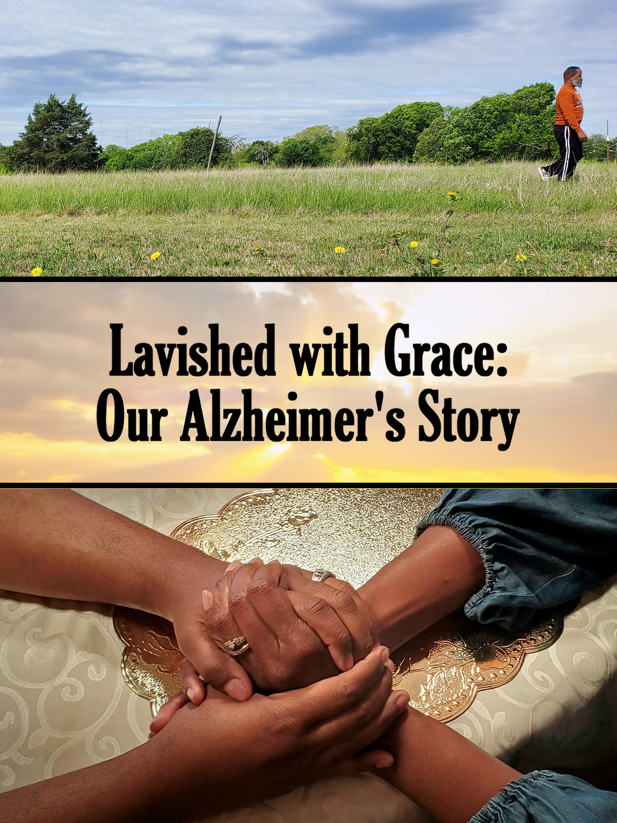 Prime Video: Lavished with Grace: Our Alzheimer's Story
