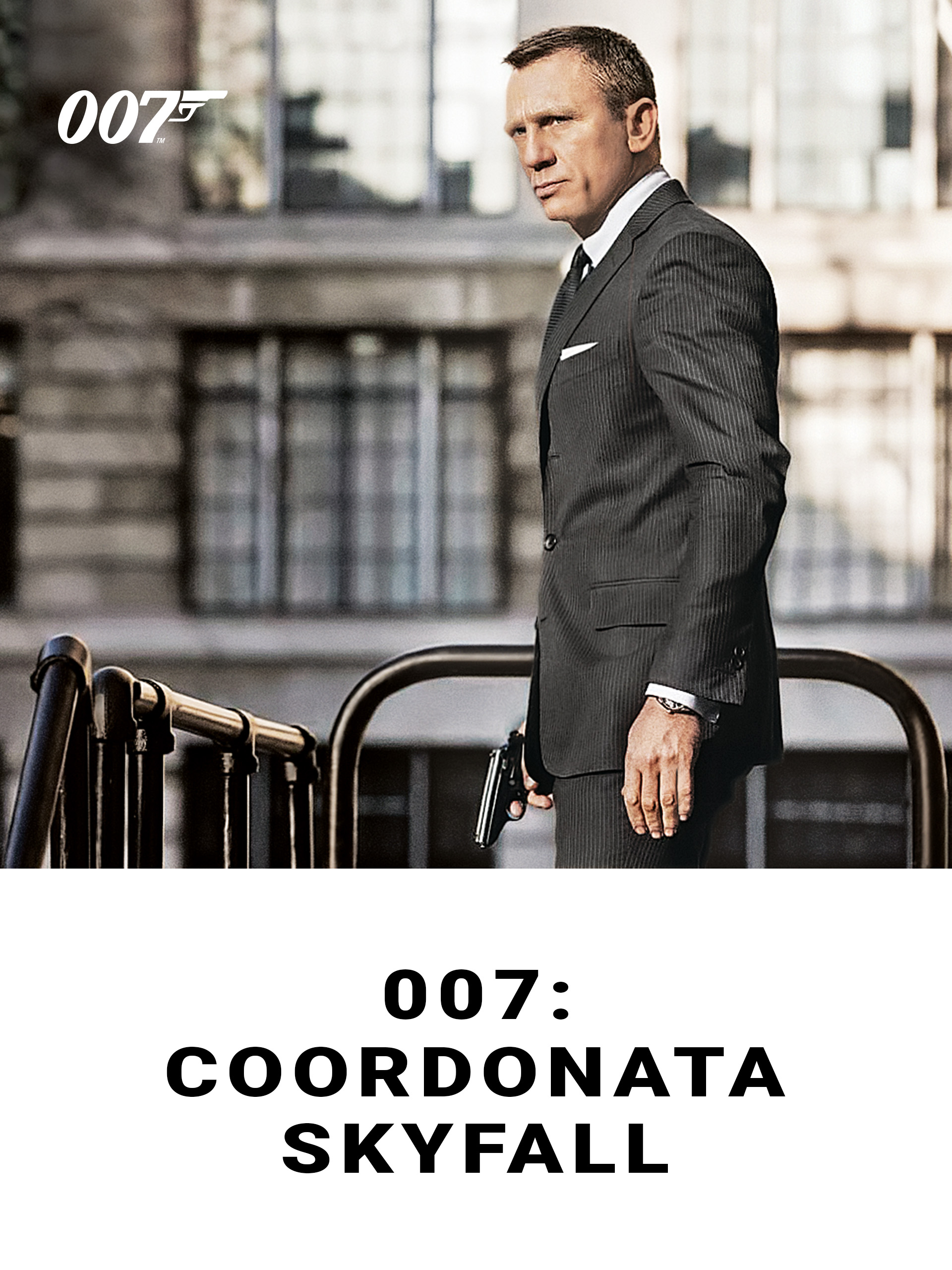 Prime Video: 007: Coordonata Skyfall