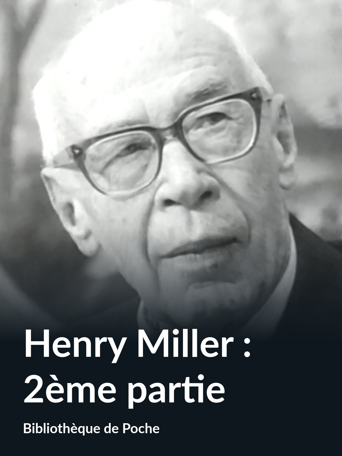 Prime Video: Henry Miller : 2ème partie (Bibliothèque de Poche)