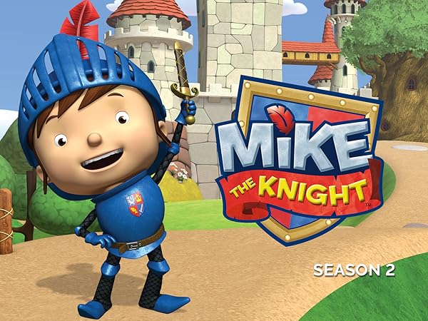 Prime Video: Mike The Knight - Season 2