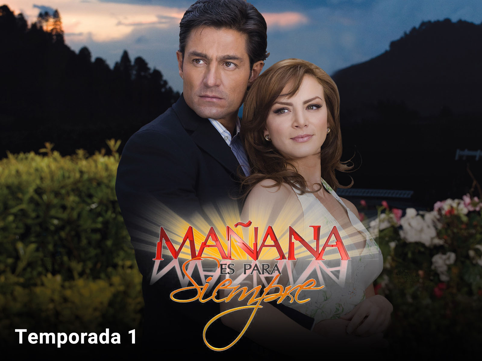 Prime Video: Mañana Es Para Siempre season-1