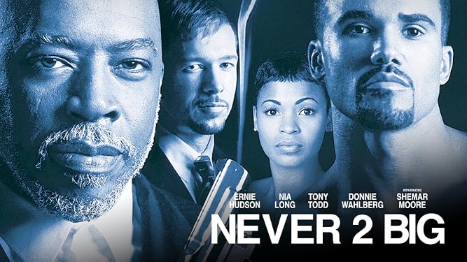 Never 2 Big Movie