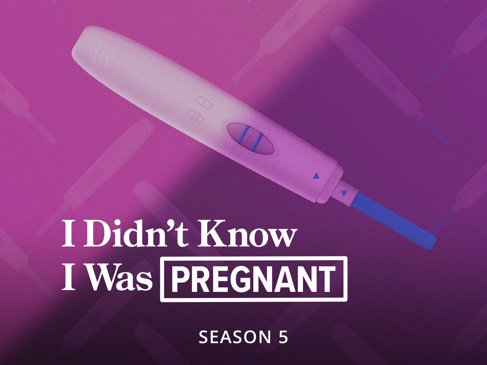 Prime Video: I Didn't Know I Was Pregnant - Season 5