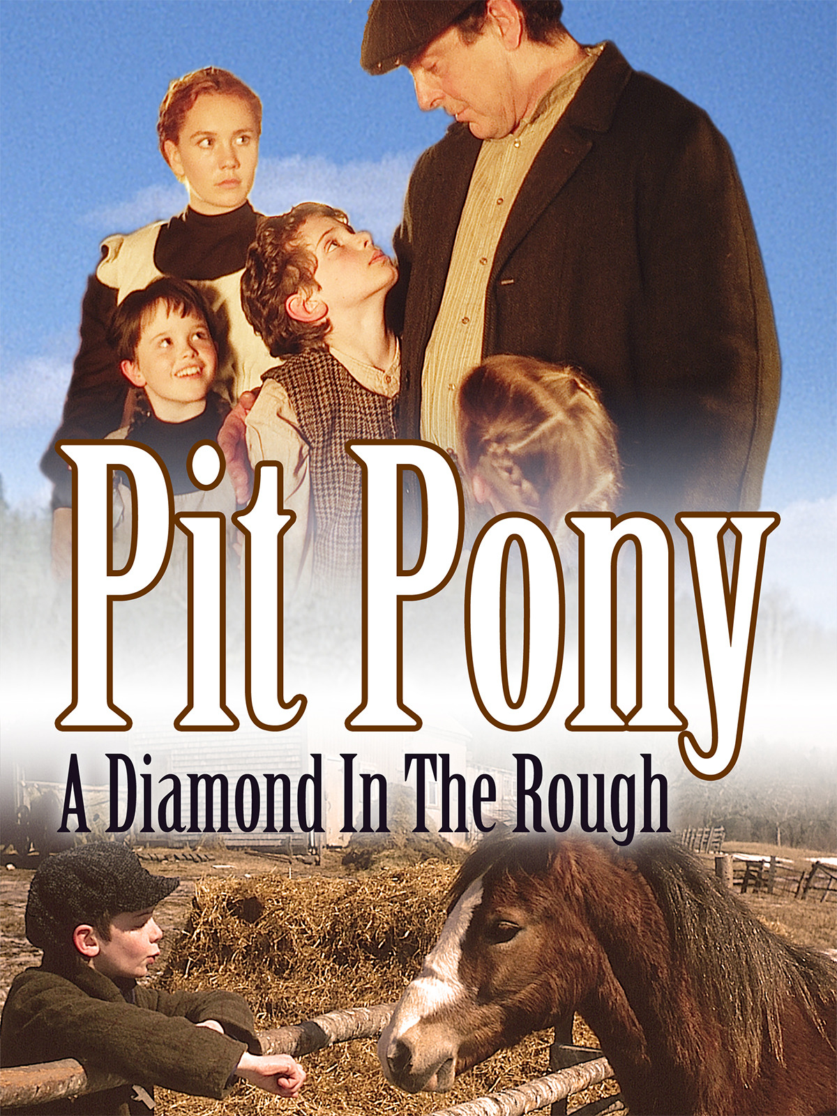Prime Video: Pit Pony: A Diamond In The Rough