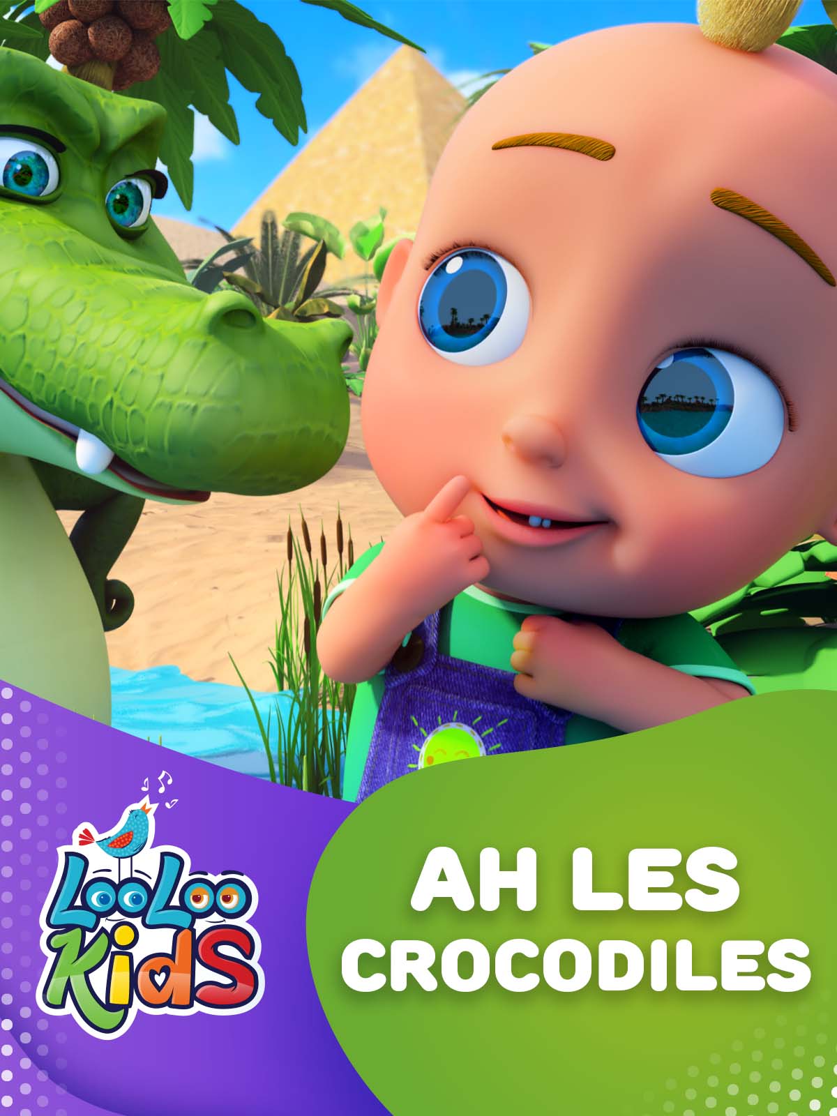 Prime Video: Ah Les Crocodiles - LooLoo Kids