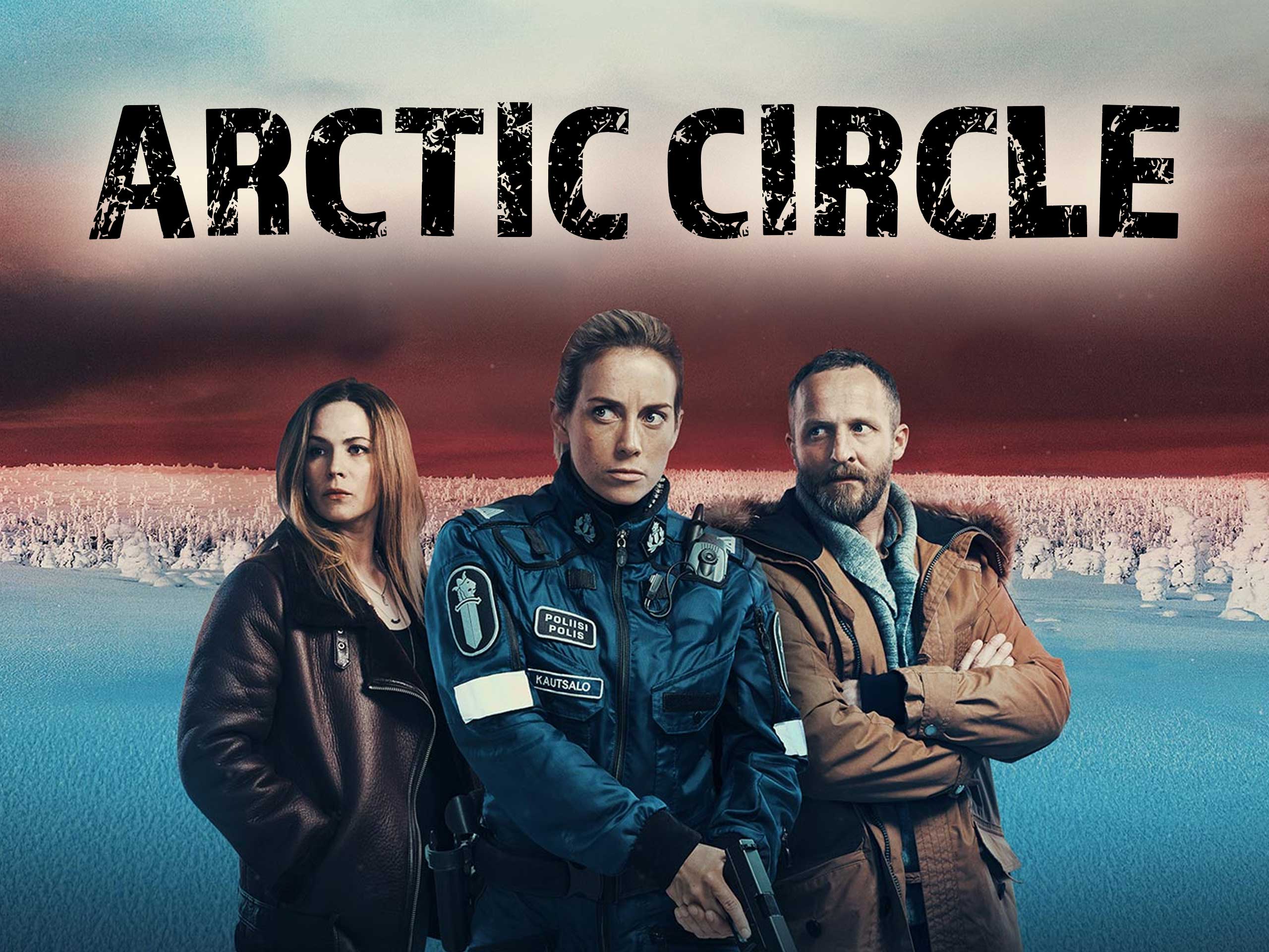 Prime Video: Arctic Circle Season 1