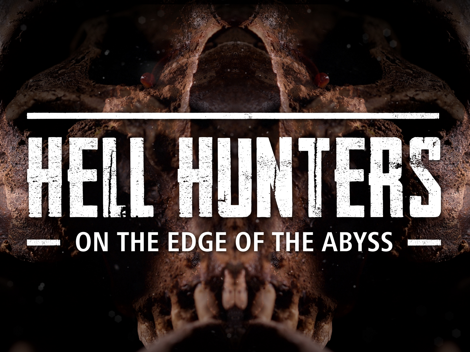 Prime Video: Hell Hunters - On the Edge of the Abyss
