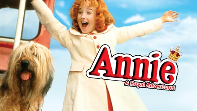 Annie A Royal Adventure