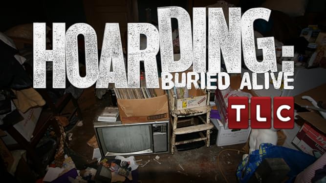 Watch Hoarding: Buried Alive | Prime Video