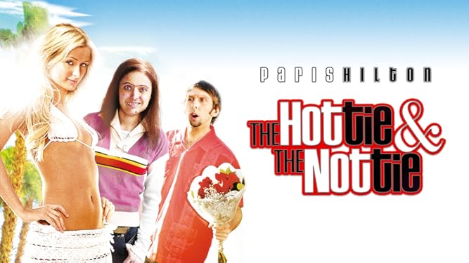 The Hottie And The Nottie