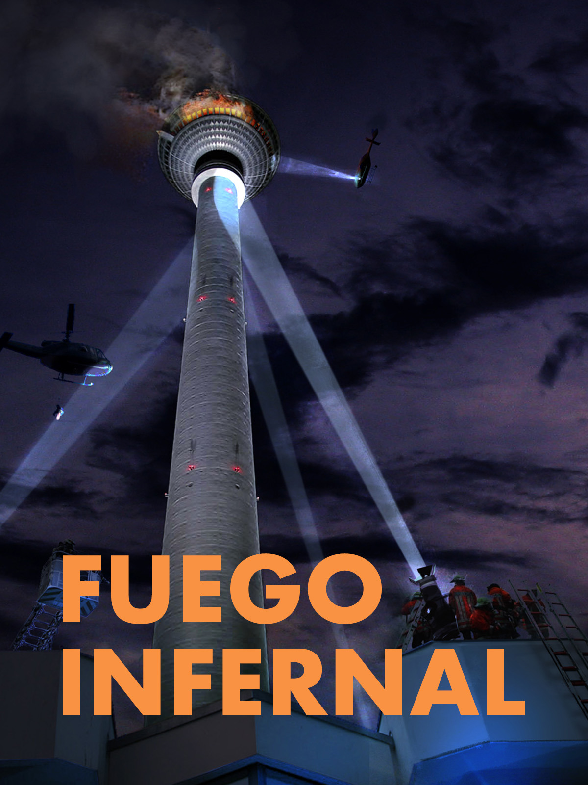 Prime Video: Fuego Infernal