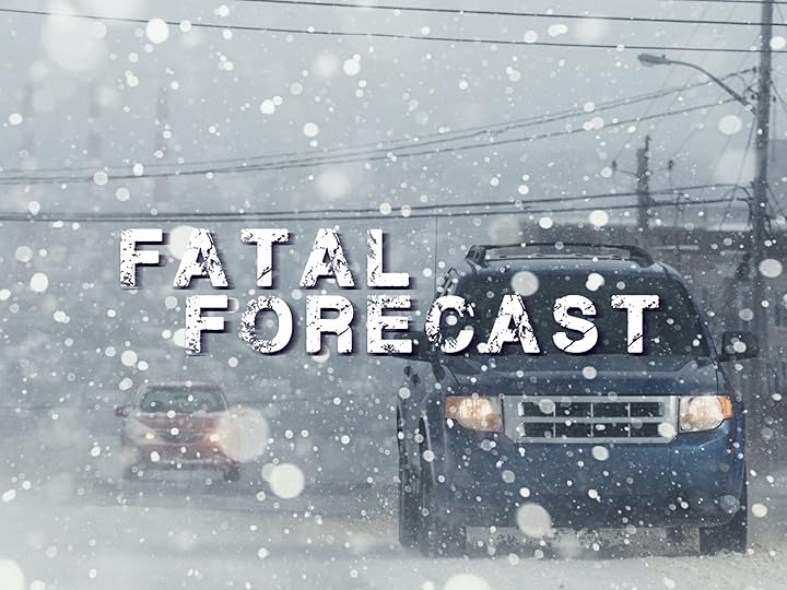 Prime Video: Fatal Forecast - Season 1