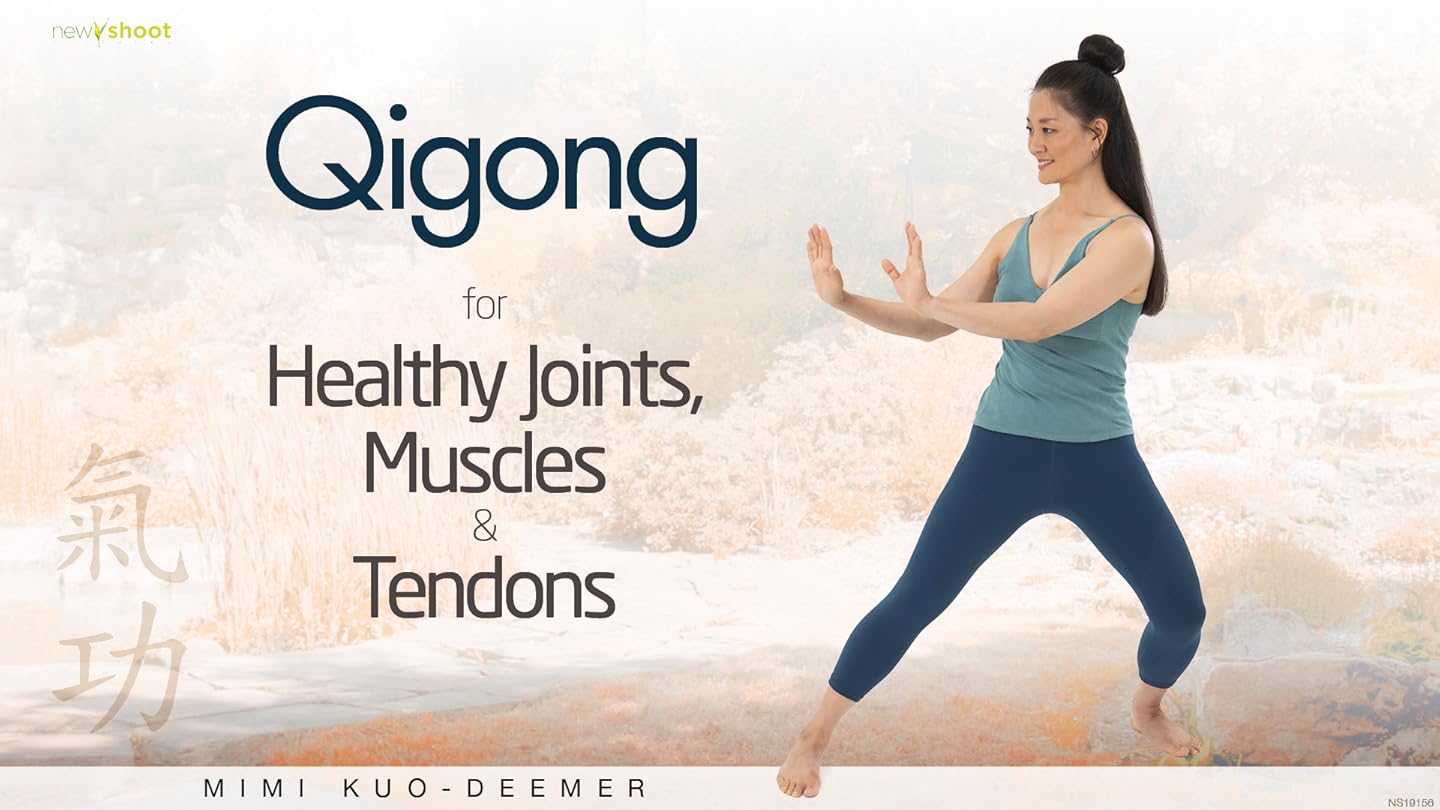 Watch Qigong for Healthy Joints, Muscles and Tendons - Mimi Kuo-Deemer ...