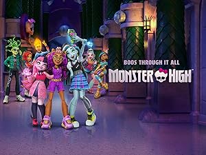 Prime Video: Monster High Season 1