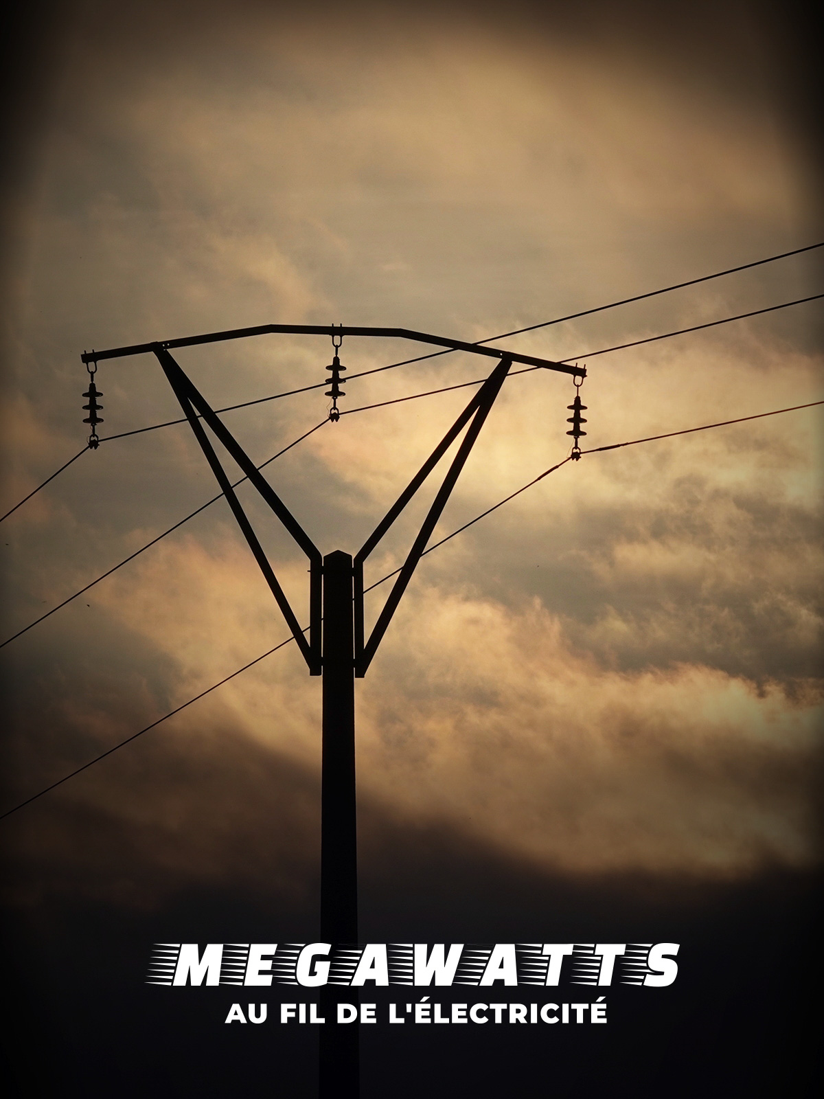 Prime Video: Megawatts, au fil de l'électricité