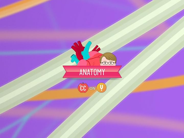 Prime Video: Crash Course: Anatomy & Physiology - Season 1