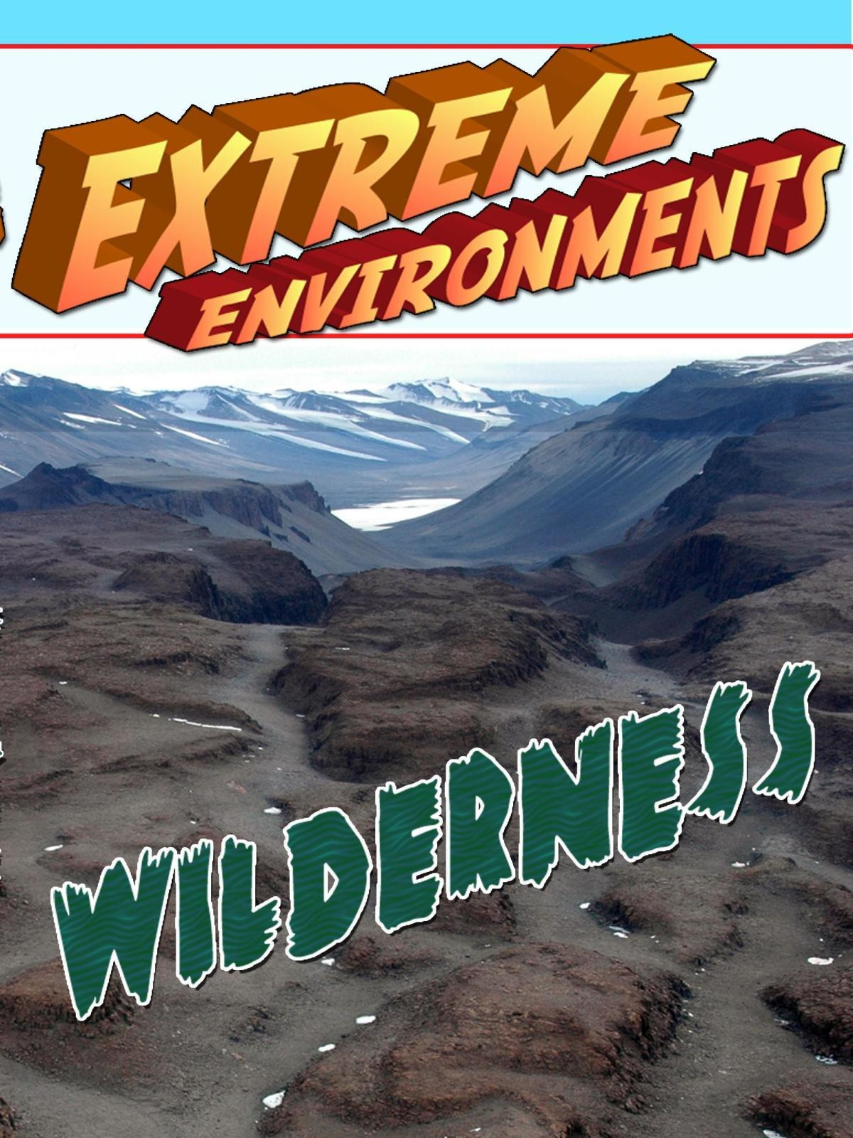 Prime Video: Extreme Environments - Wilderness