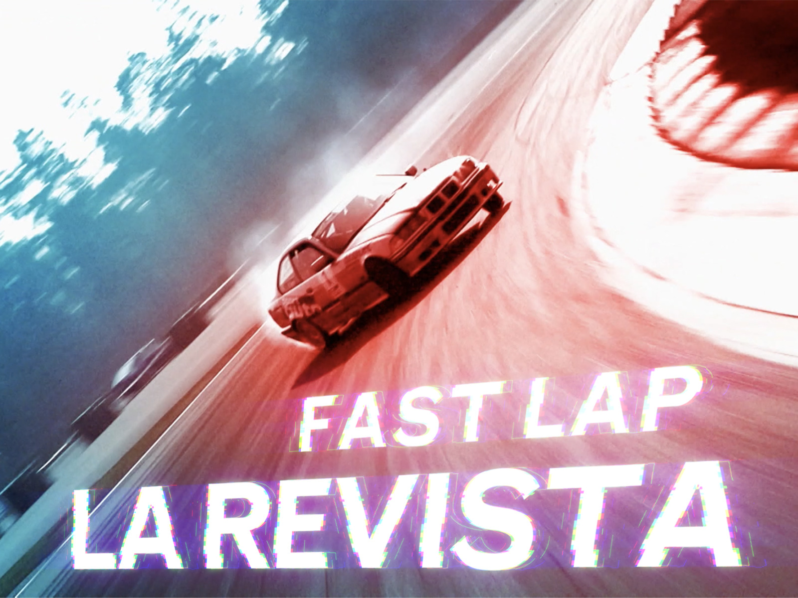 Prime Video: Fast Lap - La Revista