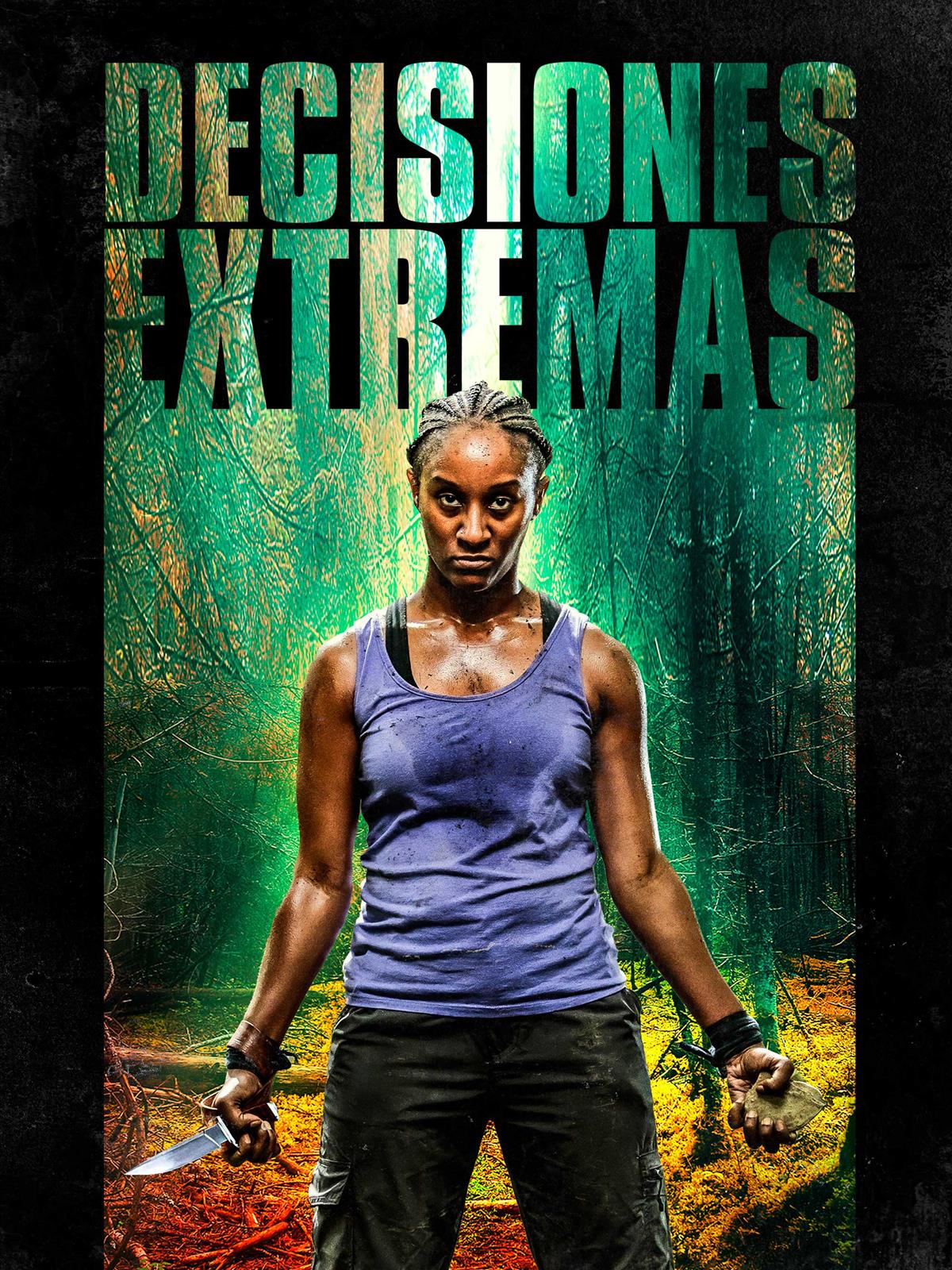 Prime Video: Decisiones Extremas