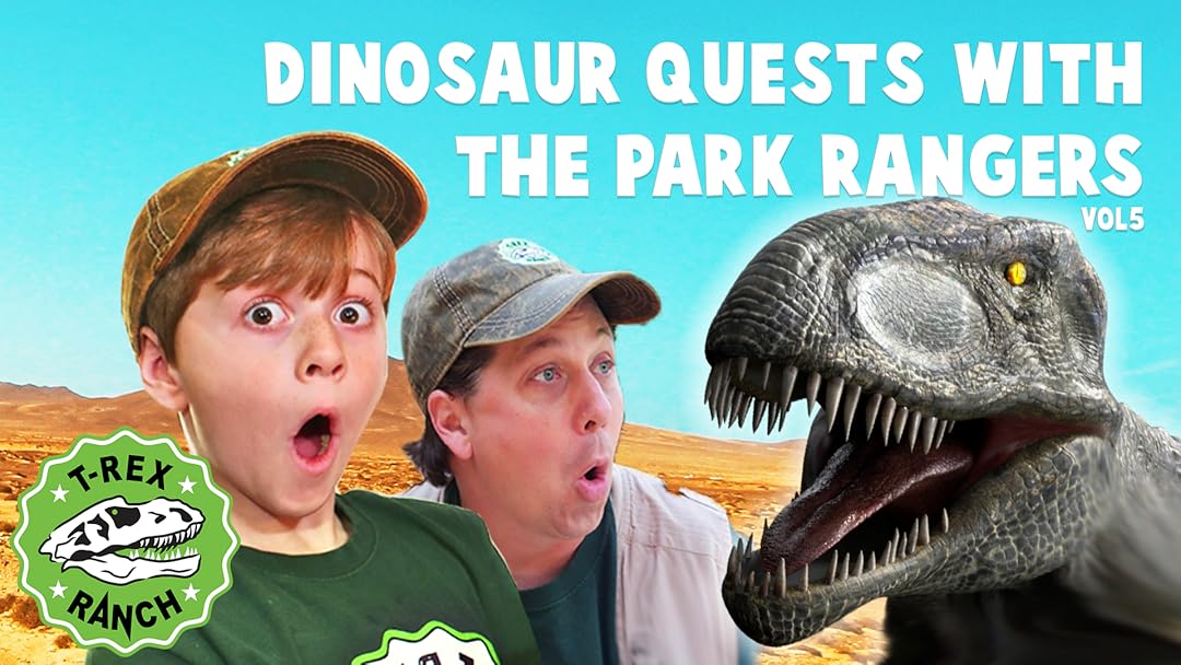 Prime Video: Dinosaur Quests with The Park Rangers by T-Rex Ranch