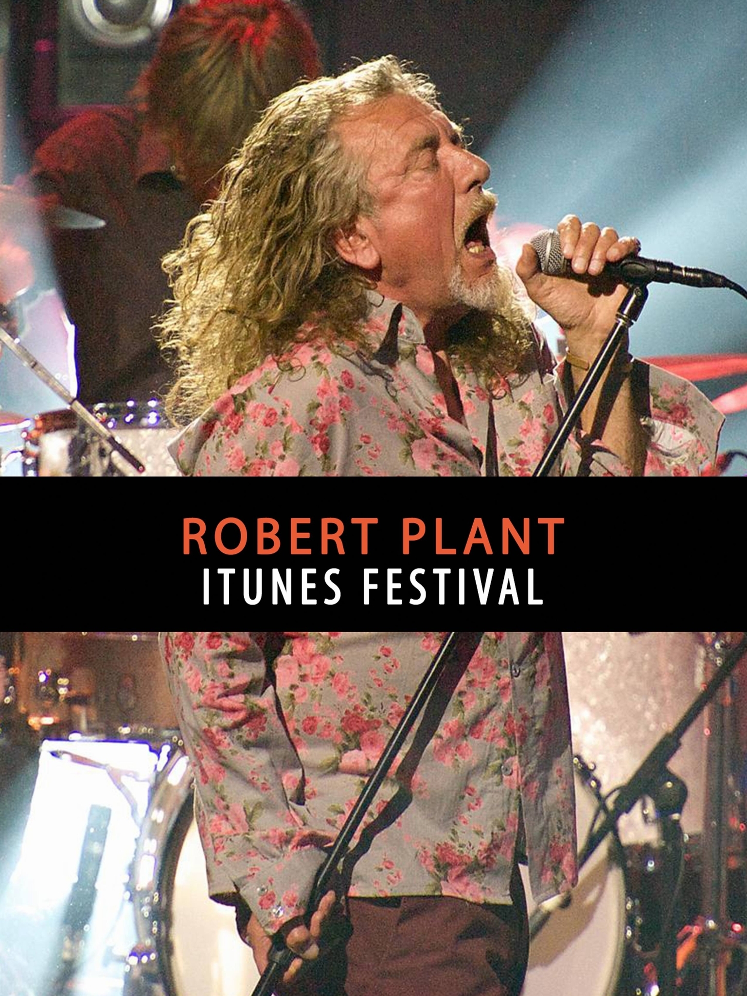Prime Video: Robert Plant - itunes Festival