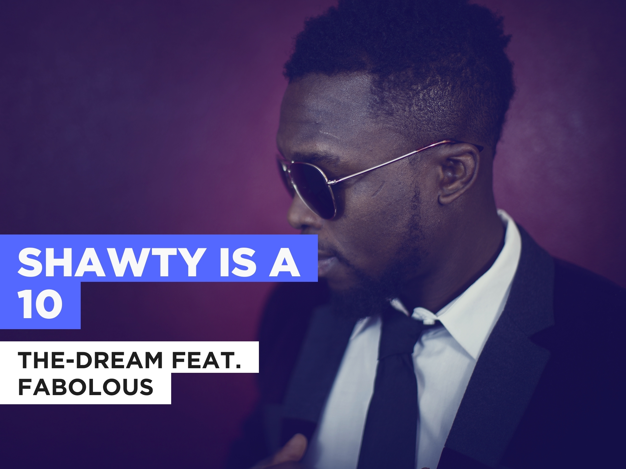 Prime Video: Shawty Is A 10 in the Style of The-Dream feat. Fabolous
