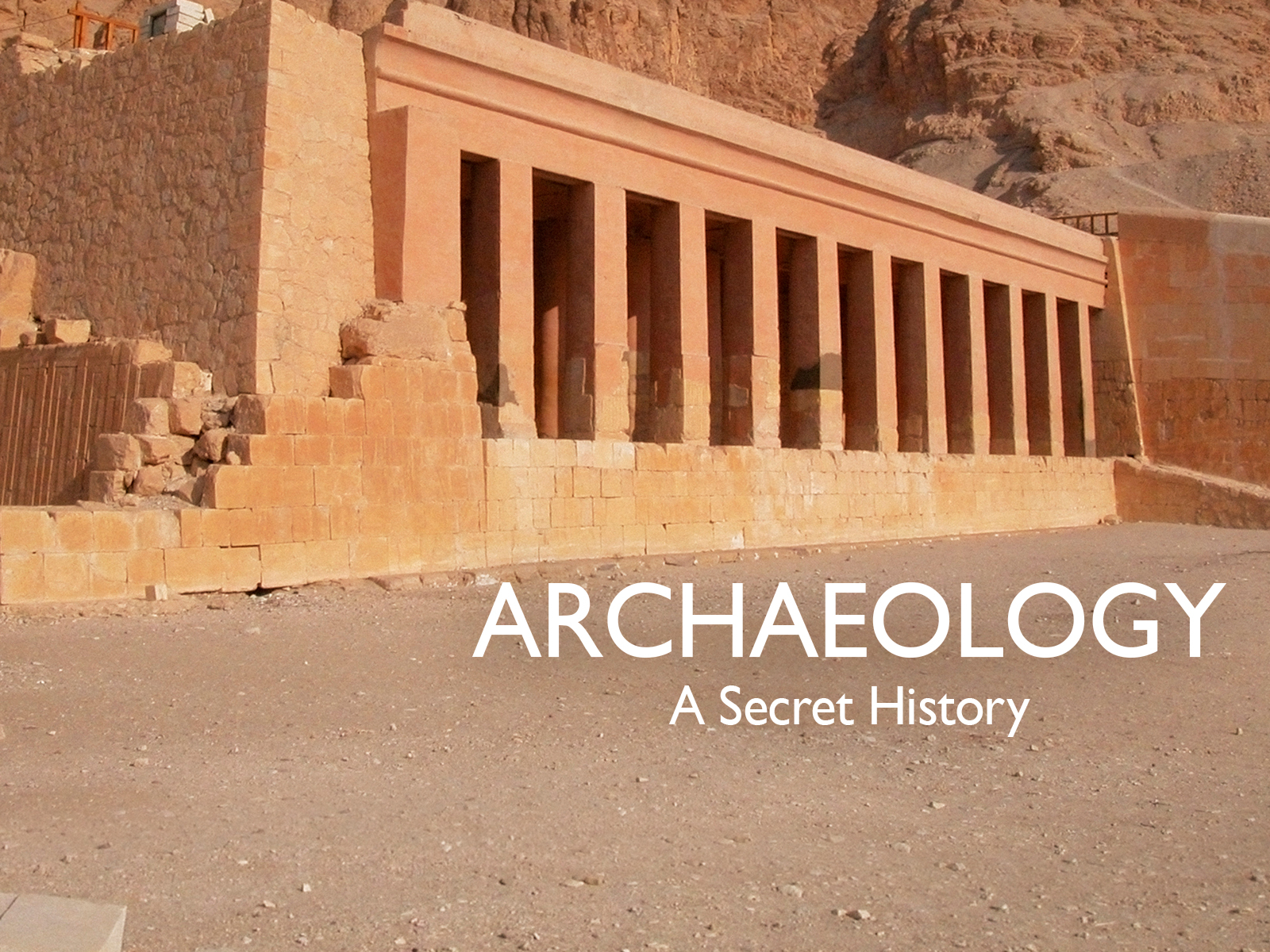 Prime Video: Archaeology - A Secret History - Season 1