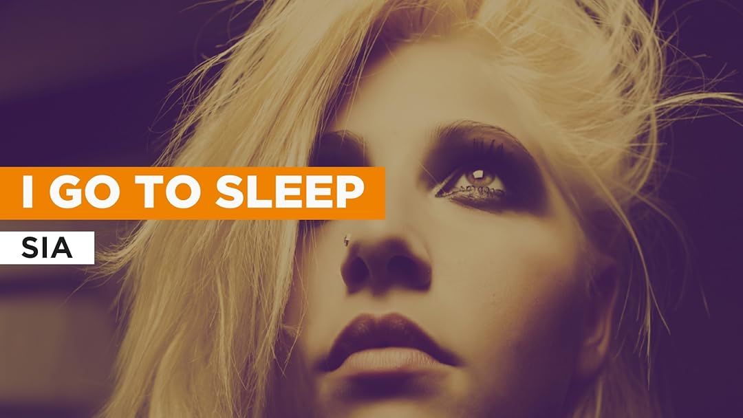 Prime Video: I Go To Sleep in the Style of Sia