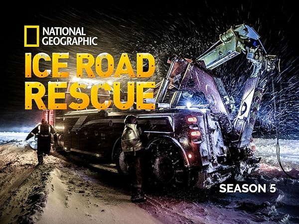 Prime Video: Ice Road Rescue - Season 5