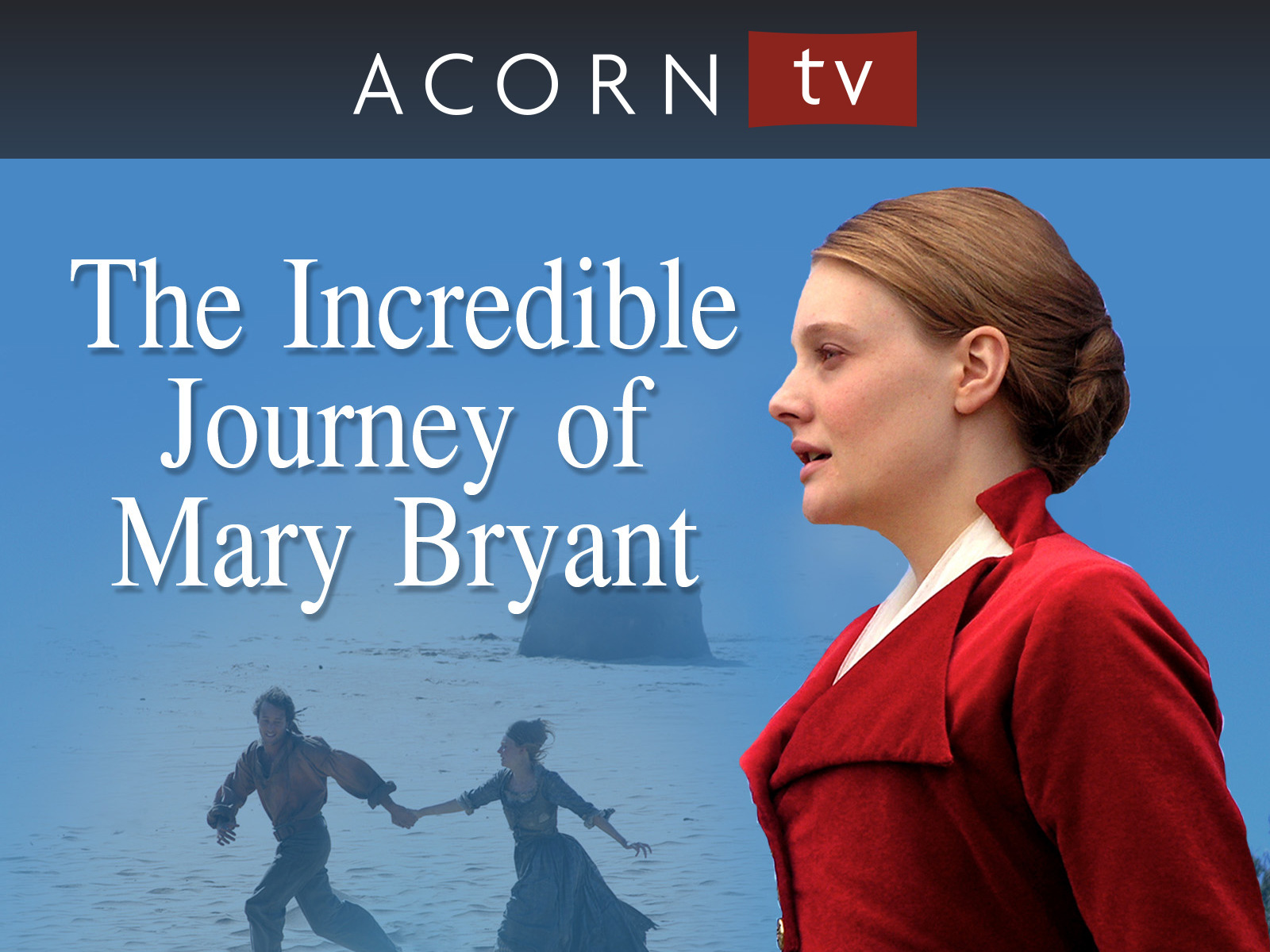 Prime Video: The Incredible Journey of Mary Bryant