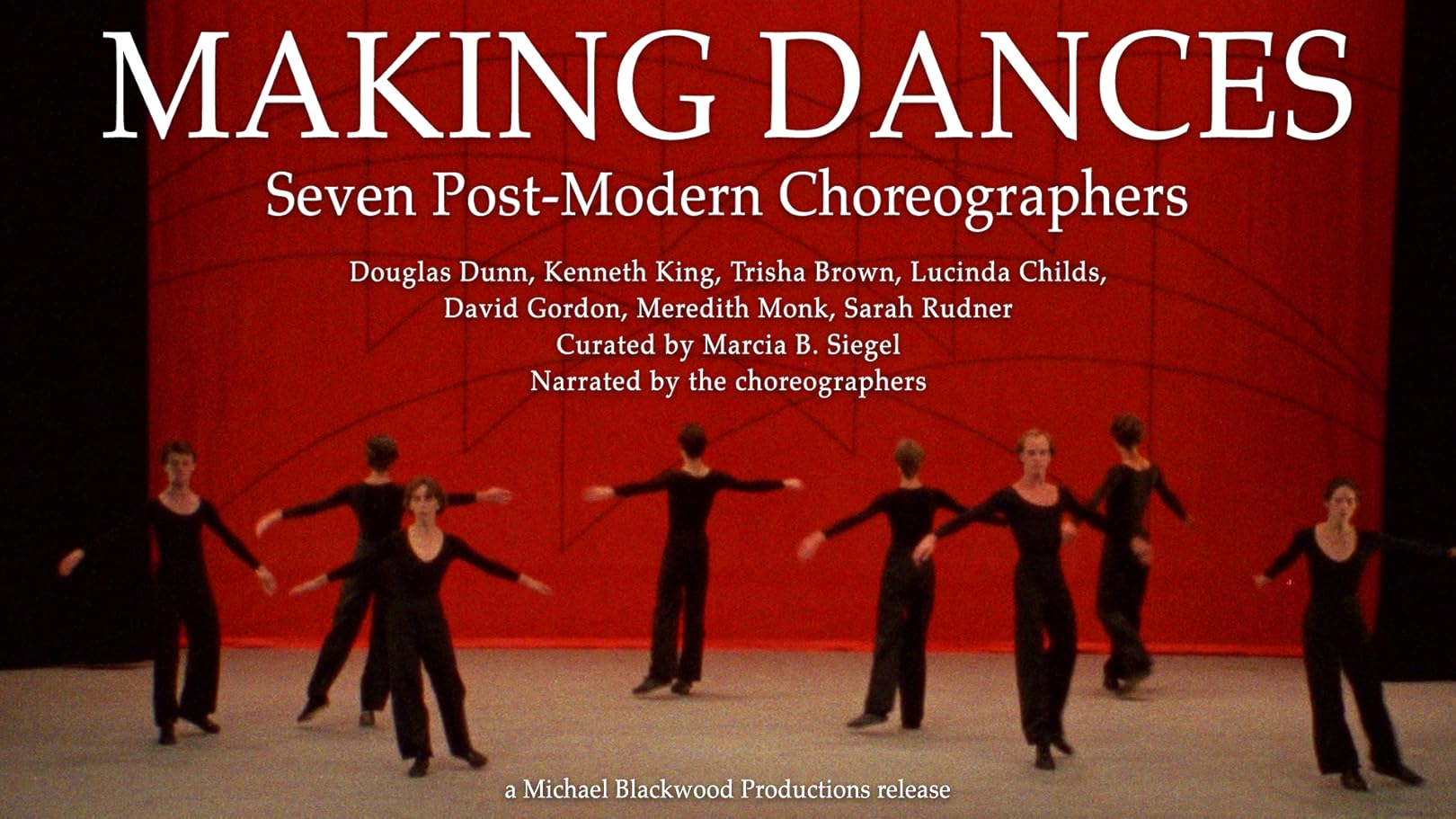 Watch Making Dances: Seven Post-Modern Choreographers | Prime Video