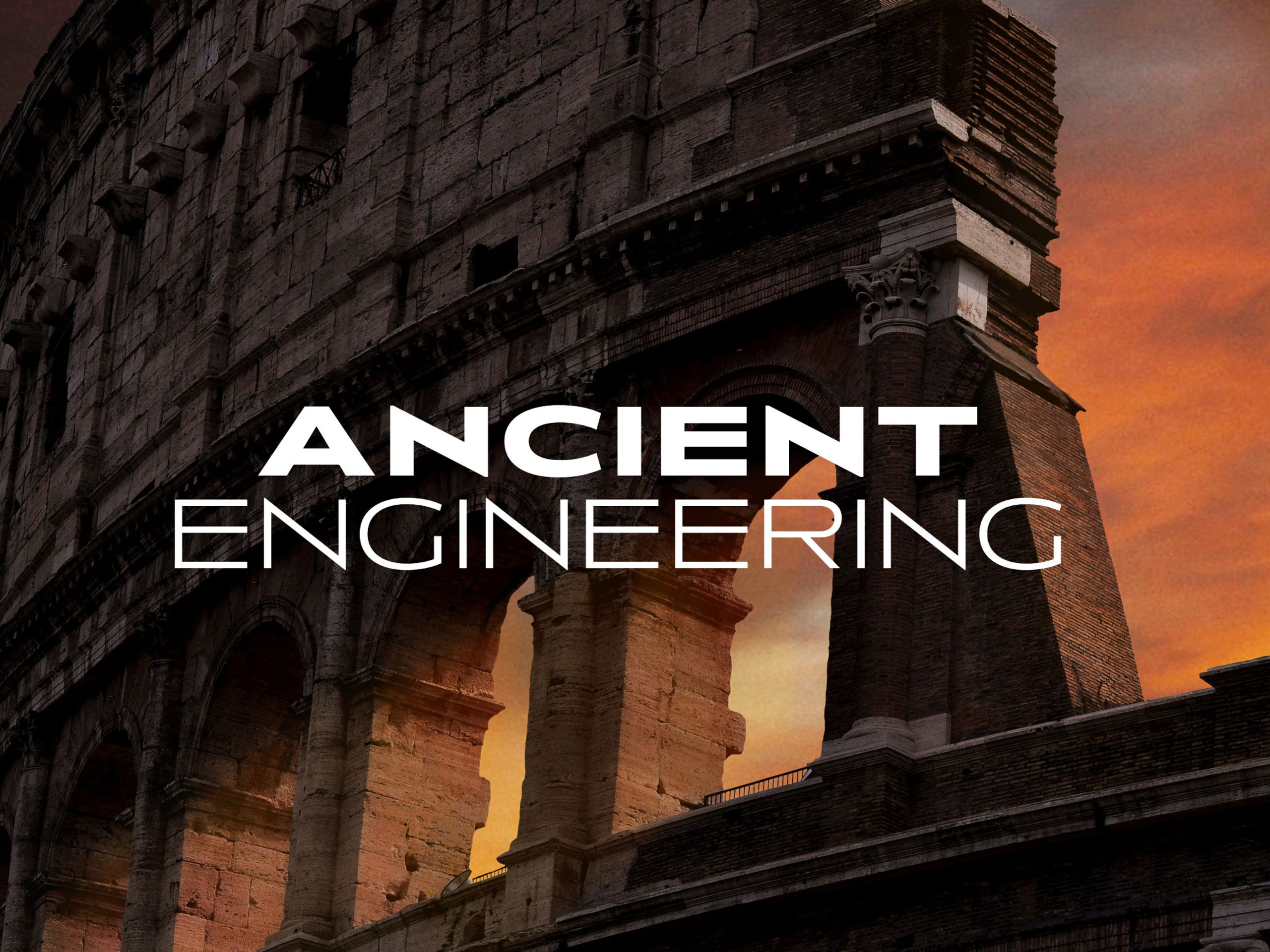 Prime Video: Ancient Engineering - Season 2