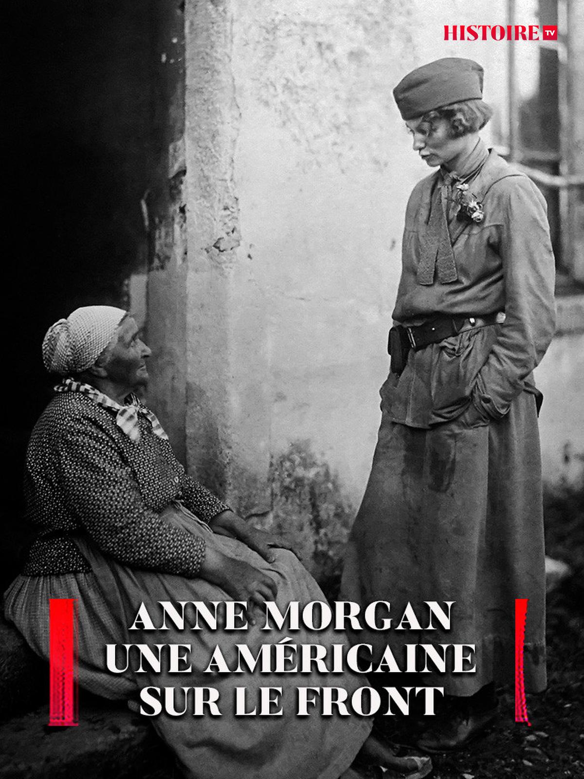 Prime Video: Anne Morgan une Américaine sur le front