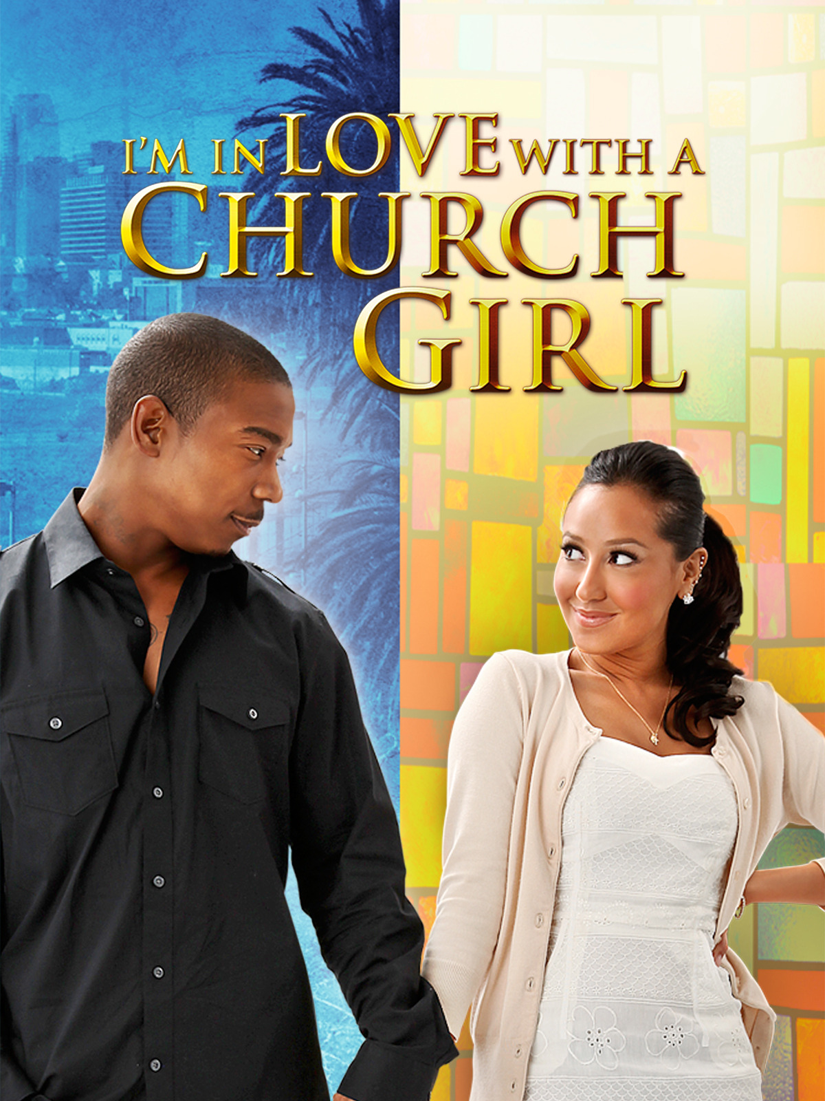 Prime Video: I'm In Love With A Church Girl