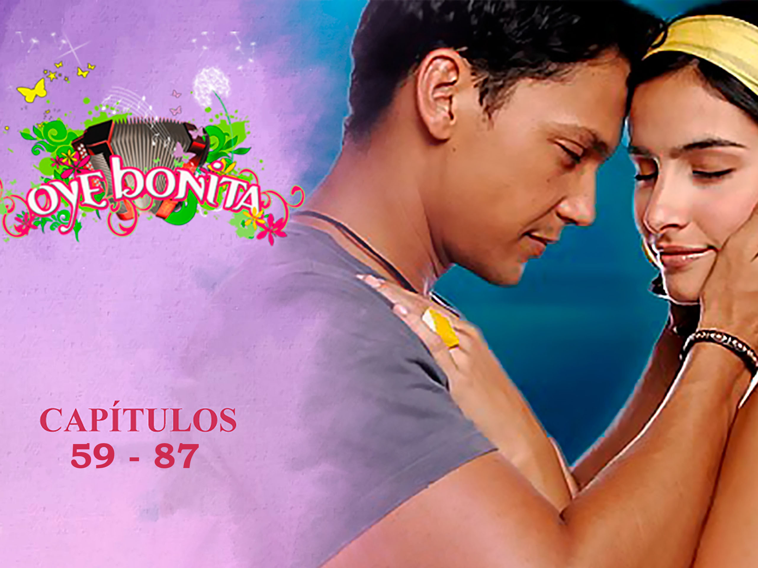 Prime Video: Oye bonita - Temporada 3