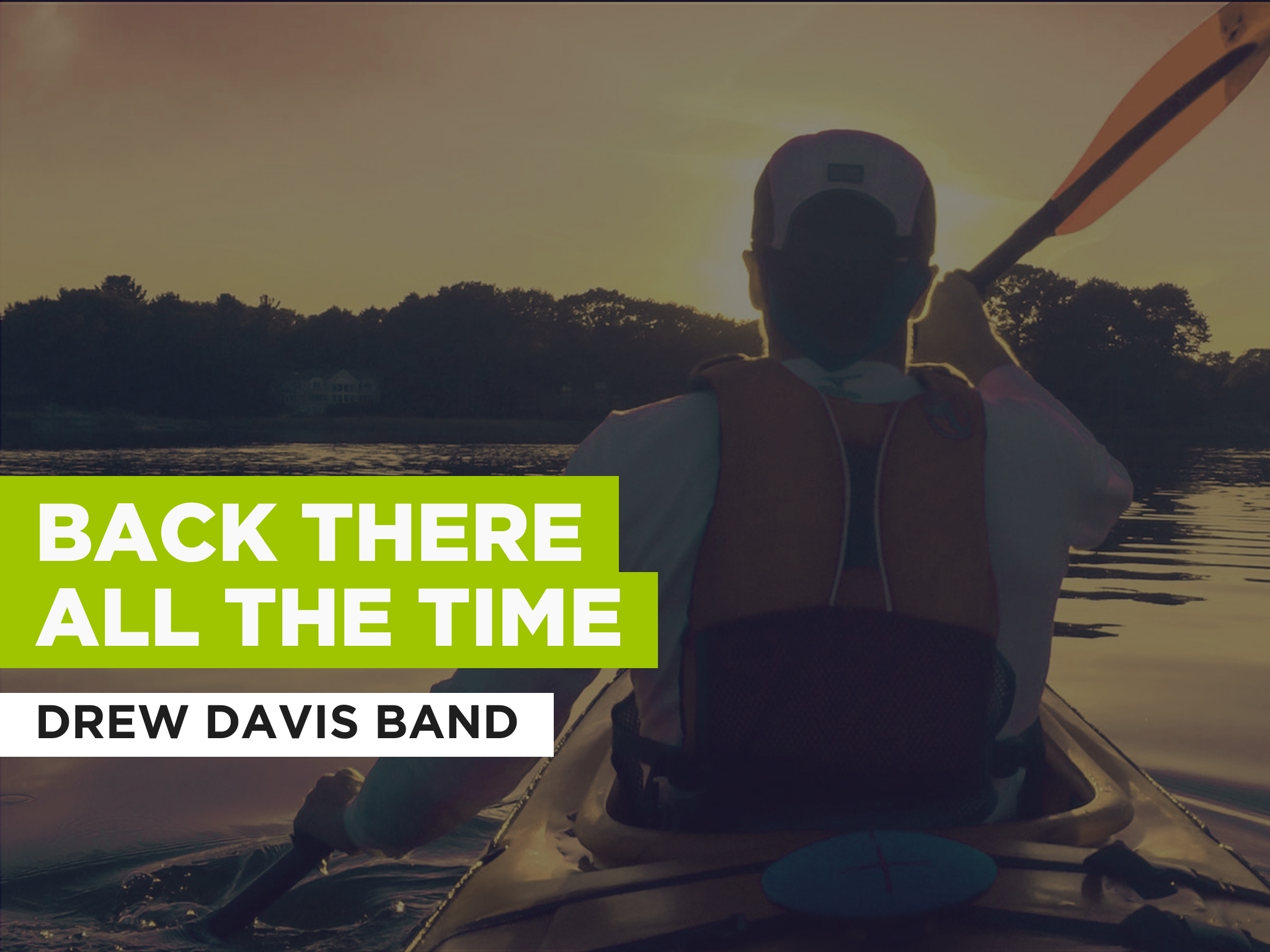 Prime Video: Back There All The Time in the Style of Drew Davis Band