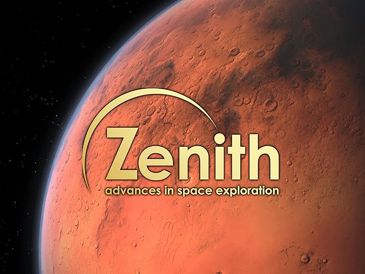 Prime Video: Zenith: Advances in Space Exploration - Season 1