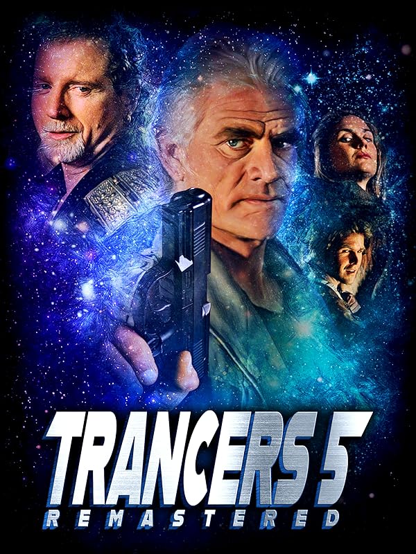 Prime Video: Trancers 5: Sudden Deth - REMASTERED