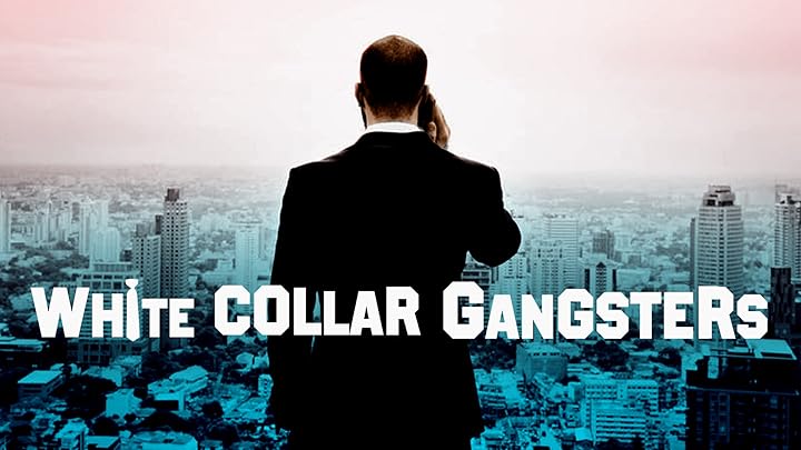 Prime Video: White Collar Gangsters