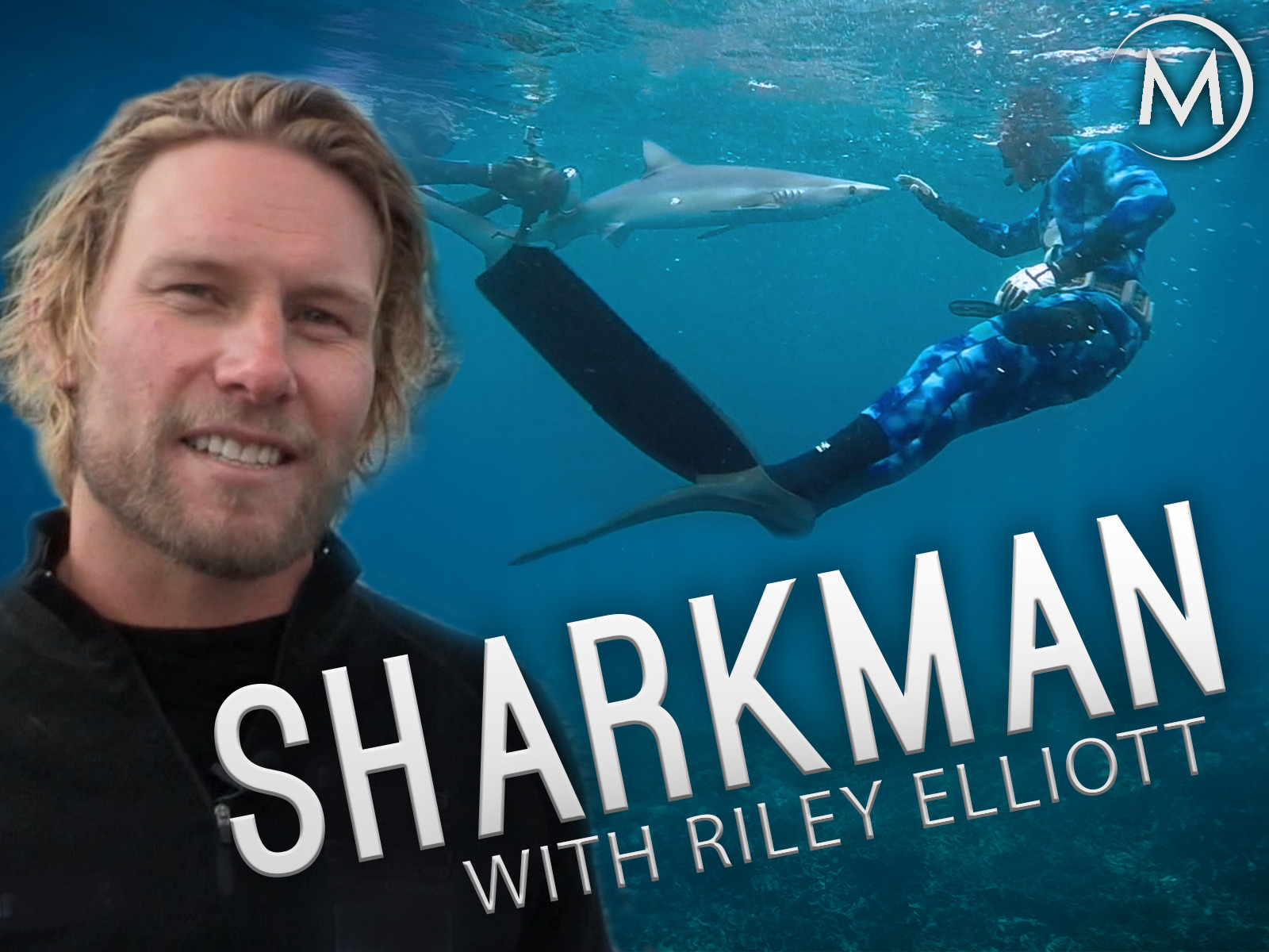Prime Video: Shark Man with Riley Elliott