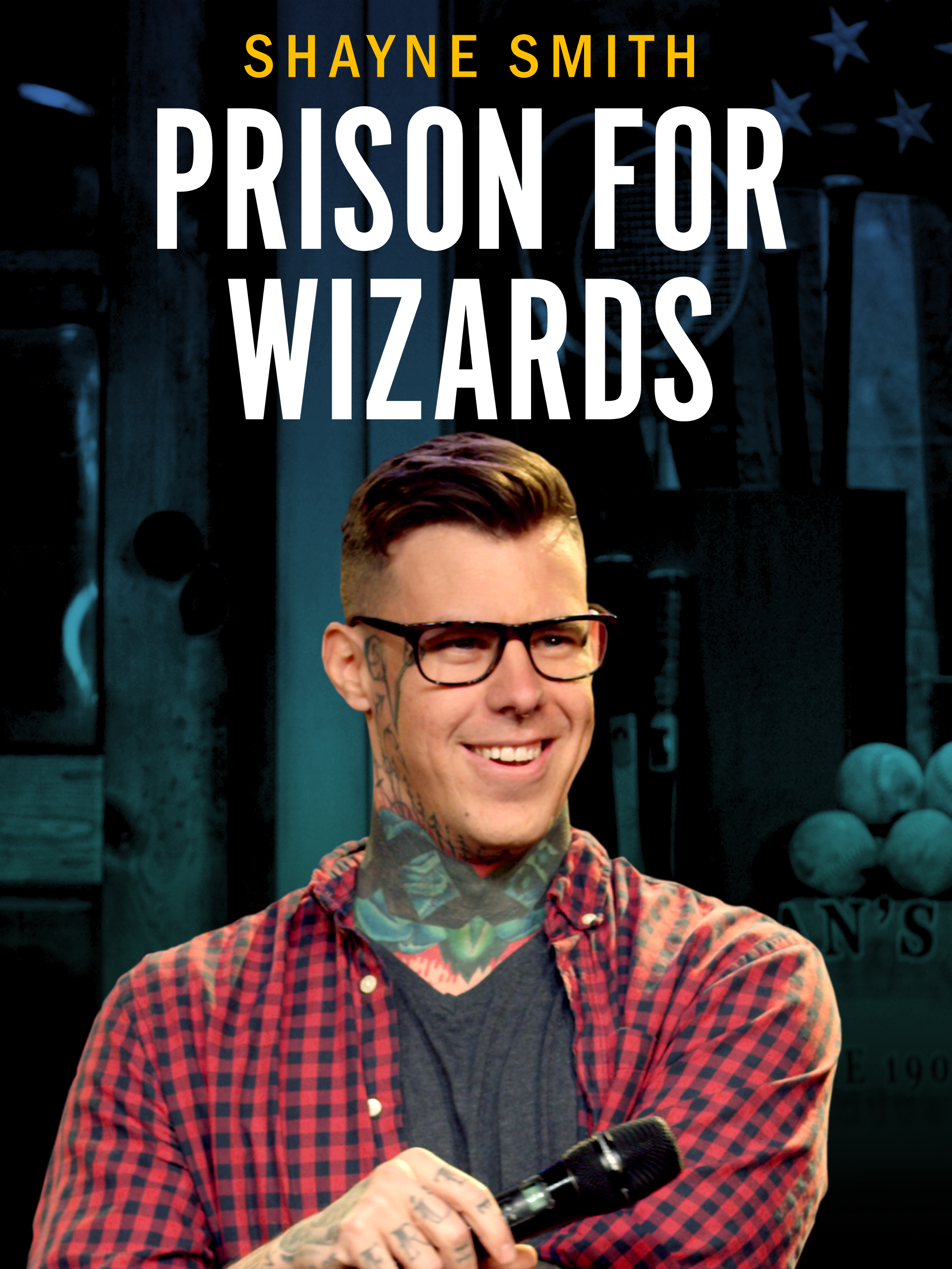 Prime Video: Shayne Smith: Prison for Wizards