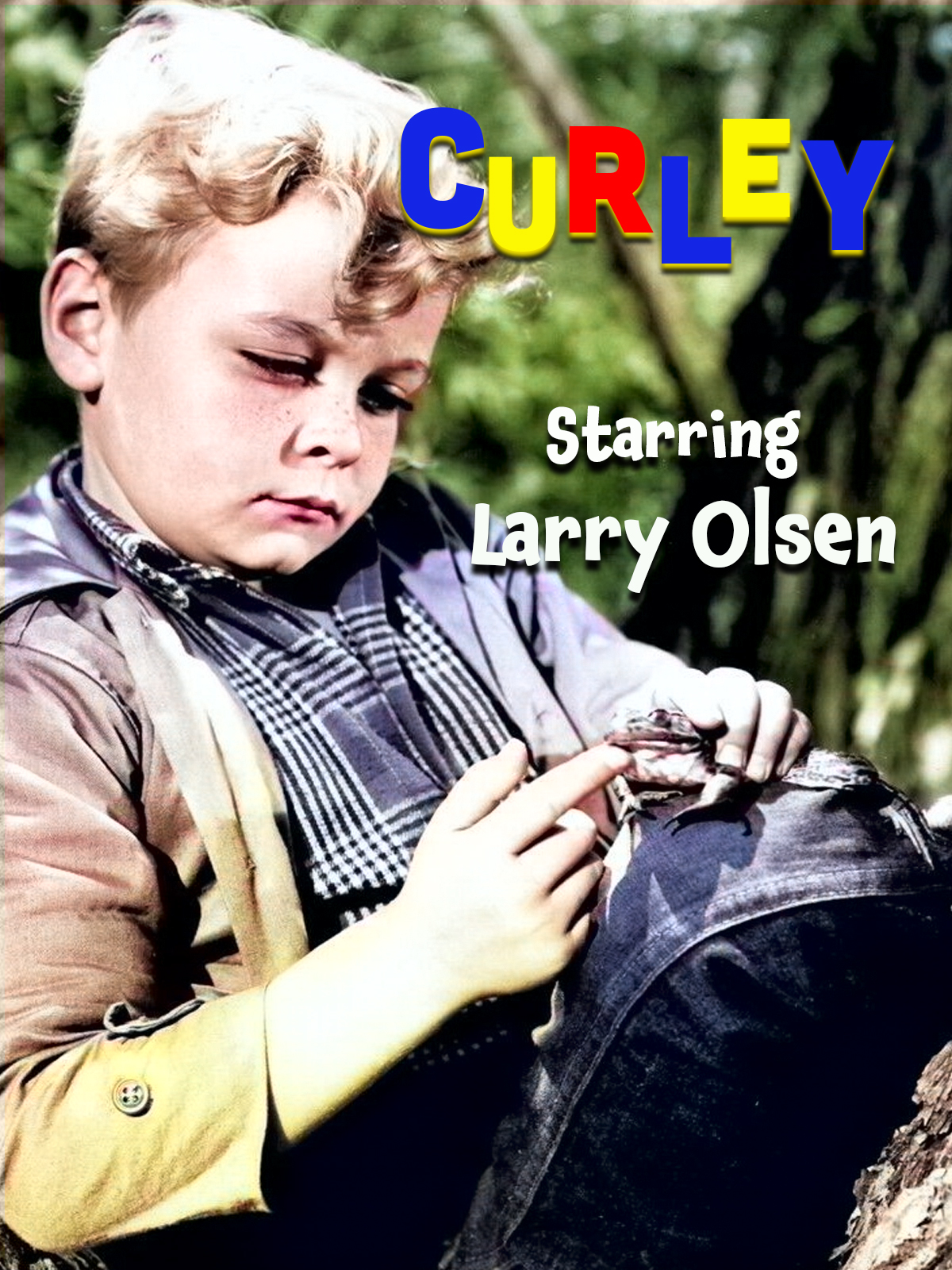 Prime Video: Curley - Starring Larry Olsen