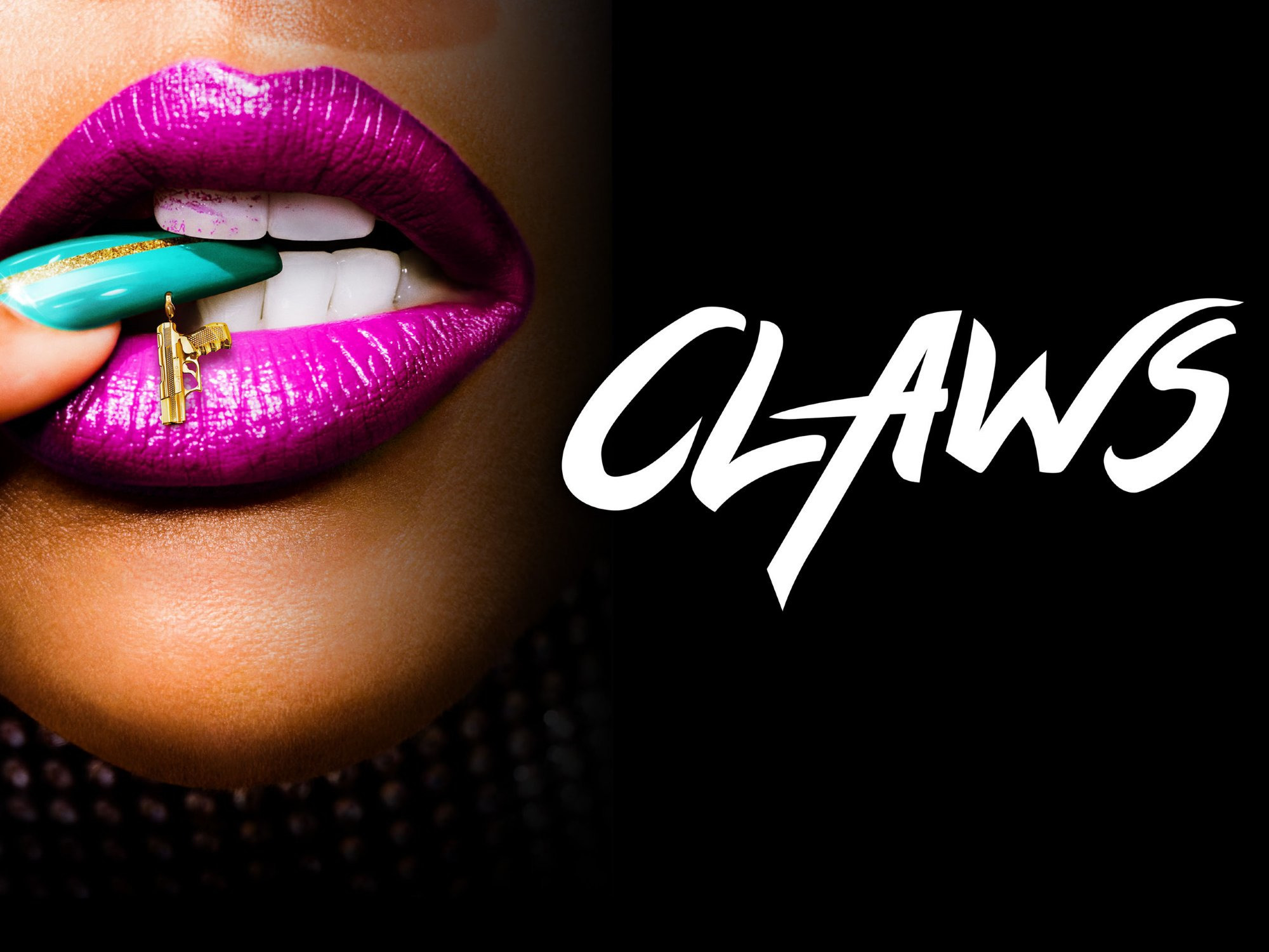 Prime Video: Claws: Season 1