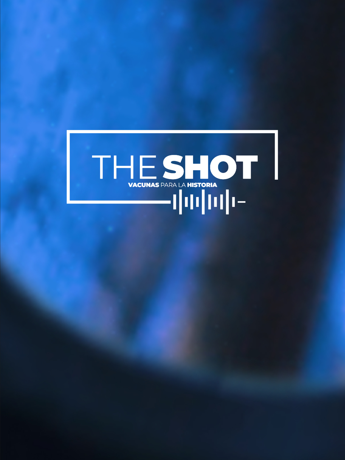 Prime Video: The Shot. Vacunas para la historia