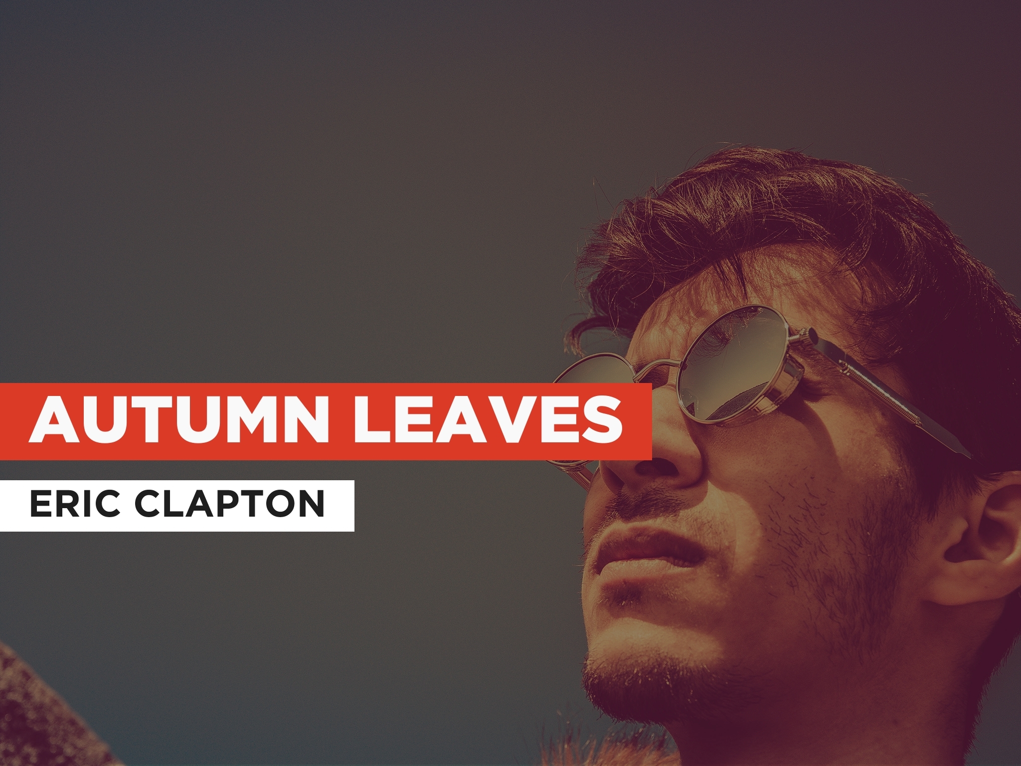 Prime Video: Autumn Leaves in the Style of Eric Clapton