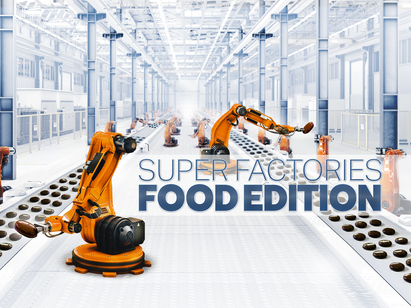 Prime Video: Super Factories: Food Edition - Season 1