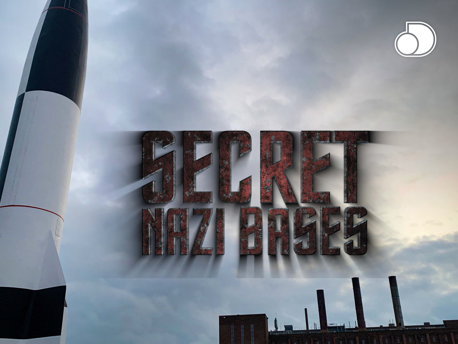 Prime Video: Secret Nazi Bases - Season 2
