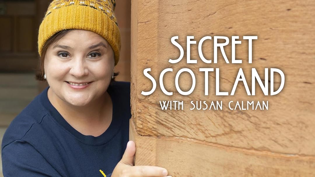 Watch Secret Scotland with Susan Calman | Prime Video