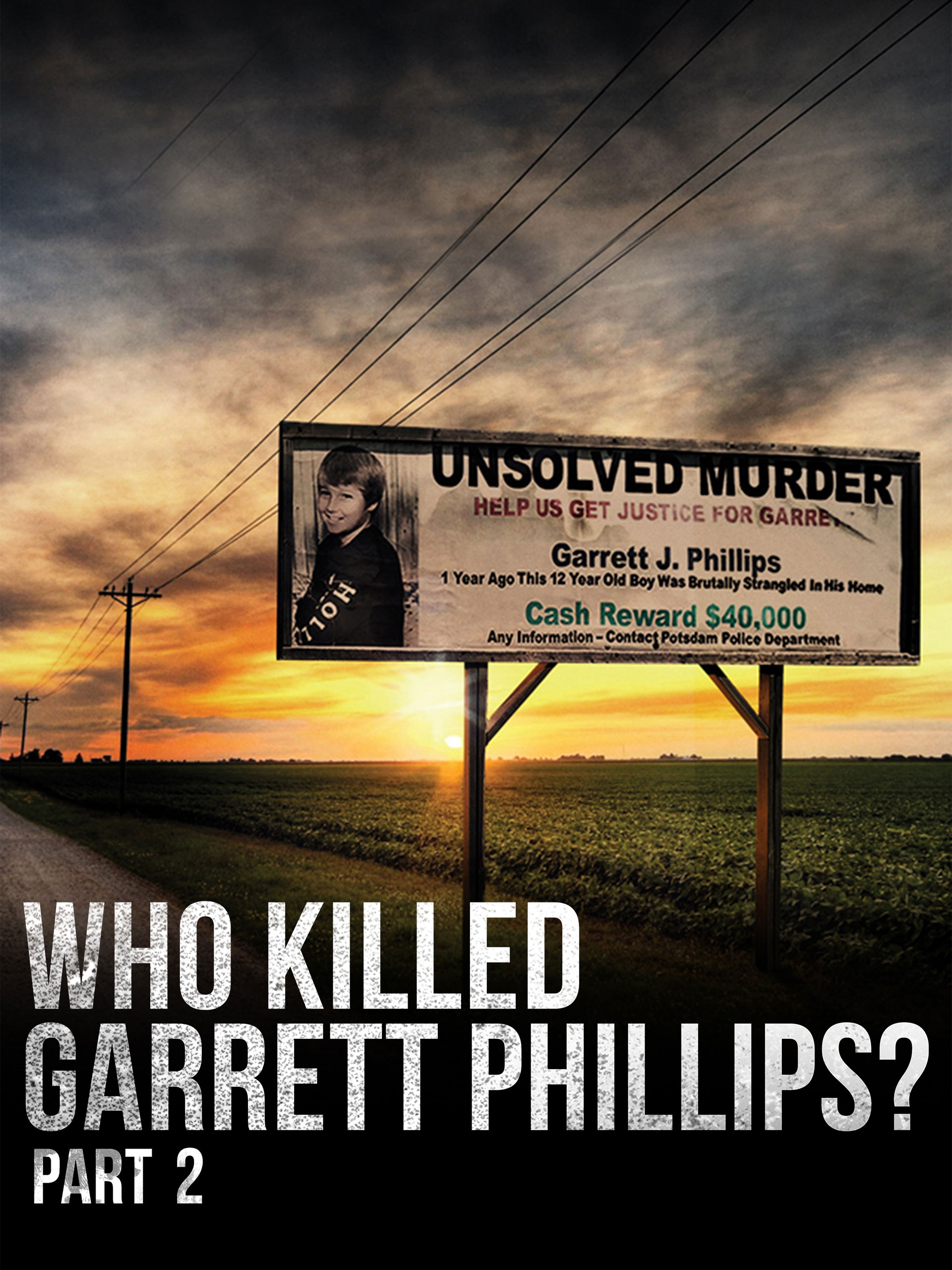 Prime Video: Who Killed Garrett Phillips? - Part 2
