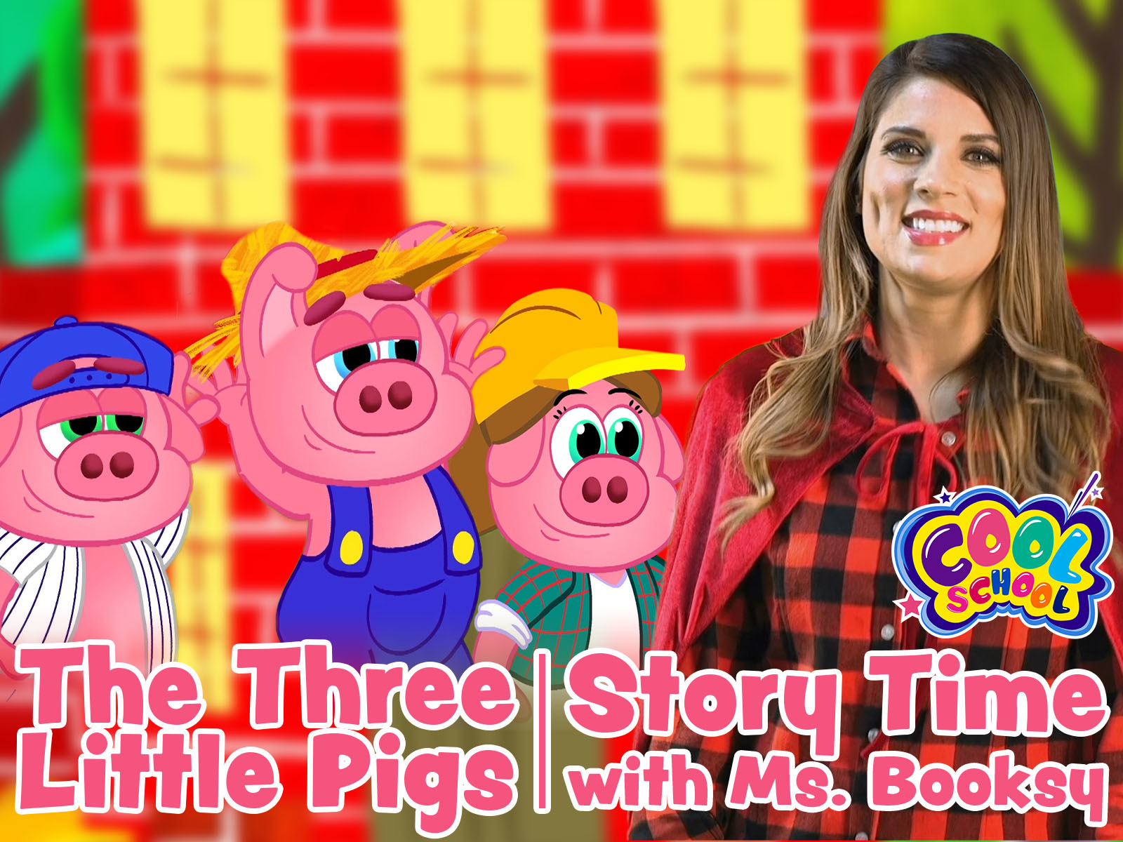 Prime Video: The Three Little Pigs - Story Time with Ms. Booksy - Cool ...